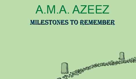 "A.M.A. AZEEZ - MILESTONES TO REMEMBER" EDITED BY M. ALI AZEEZ - Sailan ...